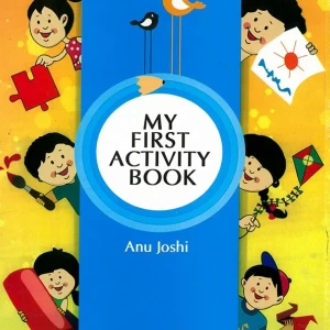 Buy My first Activity Book - Author(s) :- Anu Joshi